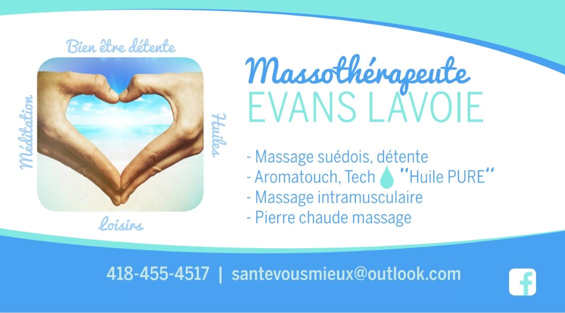 Massothérapeute Evans Lavoie, Massothérapeute à Sainte-Marie
